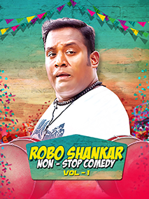 Watch Robo Shankar Non Stop Comedy Vol - 1 Online