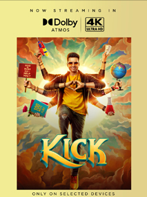 Watch Kick 4K Dolby Atmos Online